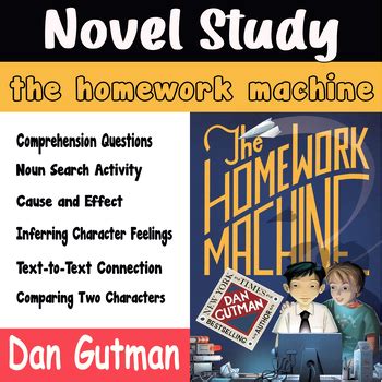 The Homework Machine By Dan Gutman Novel Study By Perfect Novel Study