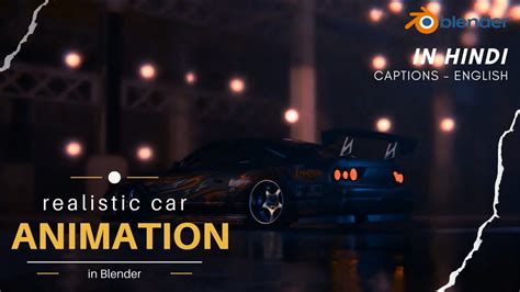Blender Realistic Car Animation Tutorial Beginner At Susan Villanueva Blog