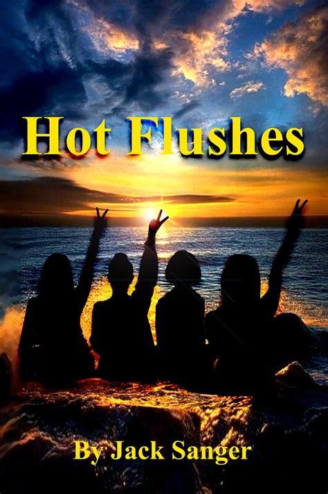 Hot Flushes Jack Sanger