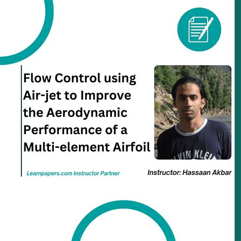 Flow Control Using Air Jet To Improve The Aerodynamic Performance Of A Multi Element Airfoil