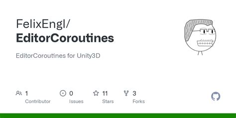 Github Felixengl Editorcoroutines Editorcoroutines For Unity D