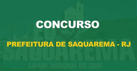 Concurso Prefeitura De Saquarema Rj Edital Publicado Com 935 Vagas