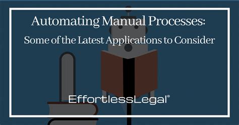 How To Automate Manual Legal Tasks For Law Firms Insights