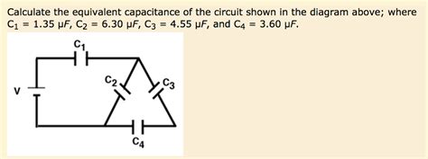 Solved Calculate The Equivalent Capacitance Of The Circuit Chegg