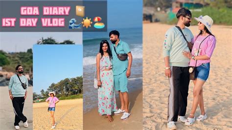Goa First Day Explore 🔥👀 Youtube