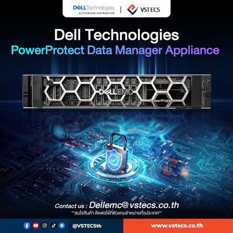 Dell Powerprotect Data Manager Appliance มอบประสบการณ์การปกป้องข้อมูลที่ทันสมัย ปลอดภัยและพร้อม
