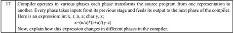 Solved Compiler Operates In Various Phases Each Phase Chegg