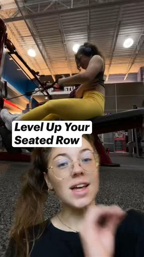Level Up Your Seated Row Easy Form Tips For Upperbody Back Day Workouts Weight Lifting