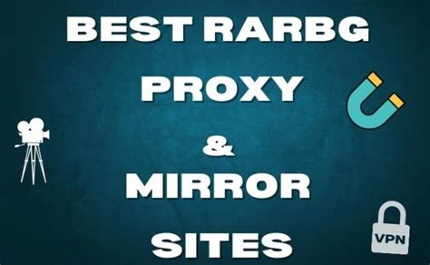 Best RARBG Proxy Mirror Torrent Sites List Tested In 2025 My Vpn Hub