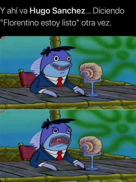 Los Memes Por La Llegada” De Hugo Sánchez Al Real Madrid