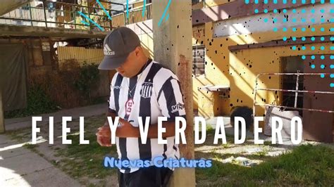 Nuevas Criaturas Fiel Y Verdadero Cumbia Villera Cristiana 2023