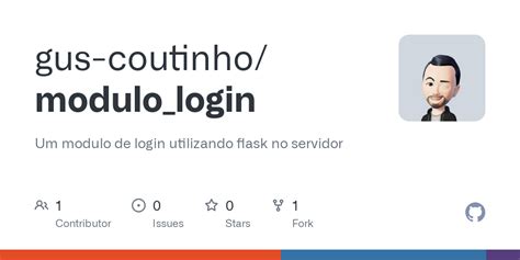 Github Gus Coutinho Modulo Login Um Modulo De Login Utilizando Flask