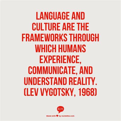 Quotes About Language And Culture 80 Quotes