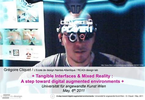 Tangible Interfaces And Mixed Reality A Step Toward Digital Augmented