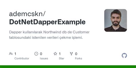 Github Ademcskn Dotnetdapperexample Dapper Kullanılarak Northwind Db De Customer Tablosundaki