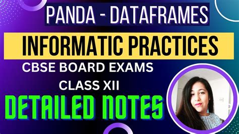 Complete Notes On Pandas Dataframeslast Minute Rivisionfree Download 12 Ip Cbse Board Ip