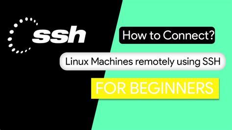 How To Connect A Linux Computer Remotely Using Ssh For Beginners Openssh Youtube