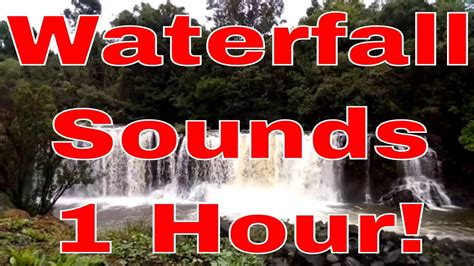 Relaxing Waterfall Sounds 1 Hour Calming Waterfall Sounds 1 Hour I