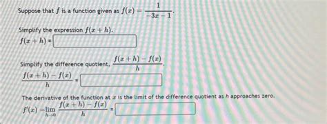 Solved Suppose That F Is A Function Given As Fx−3x−11