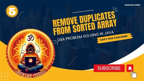 remove duplicates from sorted array java coding tutorial