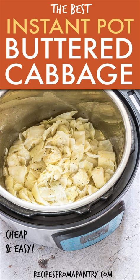 Buttered Instant Pot Cabbage Recipes From A Pantry