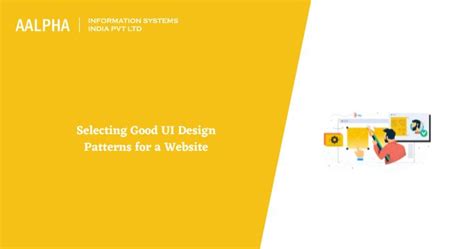 Best UI Design Patterns For A Website Aalpha