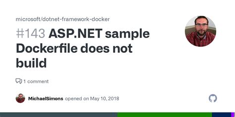 ASP NET Sample Dockerfile Does Not Build Issue Microsoft Dotnet Framework Docker GitHub