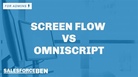 Salesforce Screen Flow Vs Omniscript Beplay体育极光