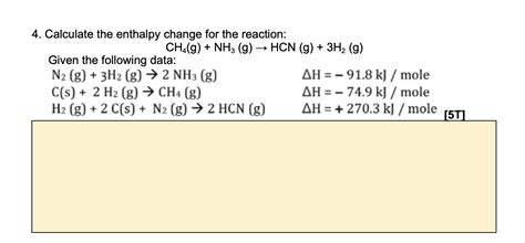 Solved Calculate The Enthalpy Change For The Reaction Chegg