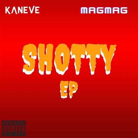 Kaneve Shotty Lyrics Genius Lyrics