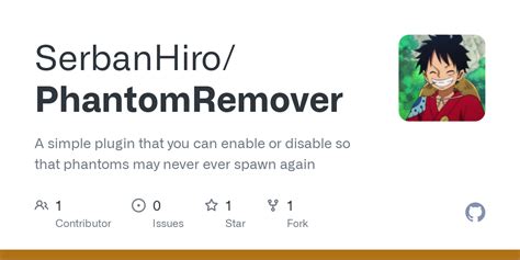 Github Serbanhirophantomremover A Simple Plugin That You Can Enable Or Disable So That