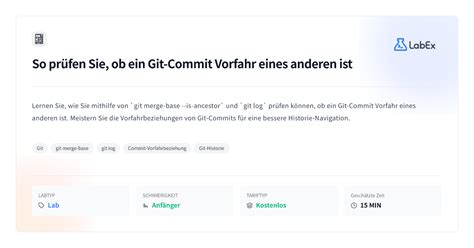So Prüfen Sie Ob Ein Git Commit Vorfahr Eines Anderen Ist Labex