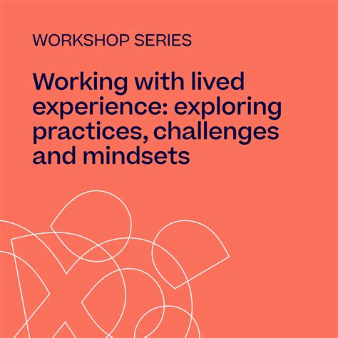 Lived Experience Workshops For Individuals And Teams Morganandco
