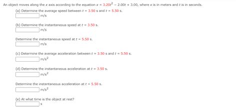 Solved An Object Moves Along The X Axis According To The Chegg