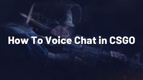 How To Voice Chat In CSGO Pro Config