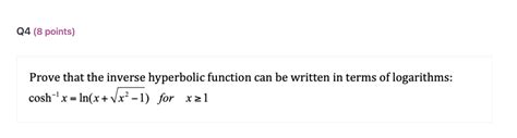 Solved Prove That The Inverse Hyperbolic Function Can Be