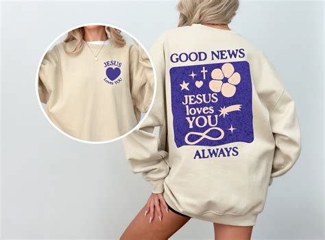 Jesus Loves You Hoodie Christian Hoodie Christian Sweatshirt Etsy