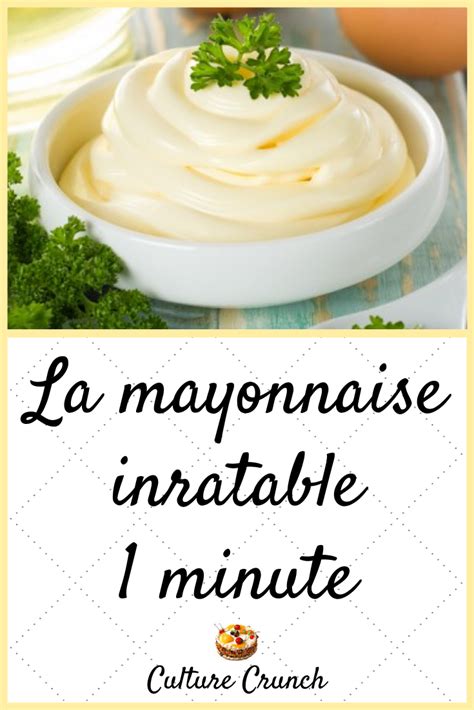 Mayonnaise 1 Minute Inratable La Recette Facile Artofit