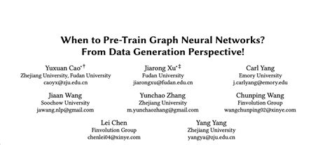 Kdd 2023 图预训练都是有效的吗？什么时候预训练图神经网络从数据生成角度回答该问题 智源社区