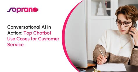 Customer Service Chatbot Use Cases Soprano
