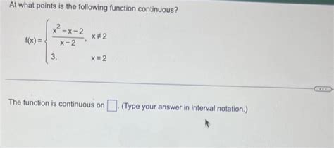Solved At What Points Is The Following Function Continuous Chegg