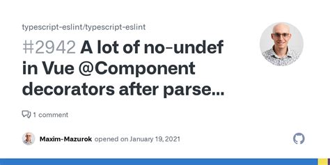 A Lot Of No Undef In Vue Component Decorators After Parser Update