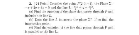 Solved 2 24 Point Consider The Point P 2 3 1 The Chegg