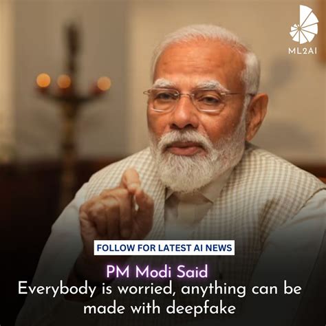 Pm Modi On Ai Generated Content And Deepfake Tech Aditya R Posted On