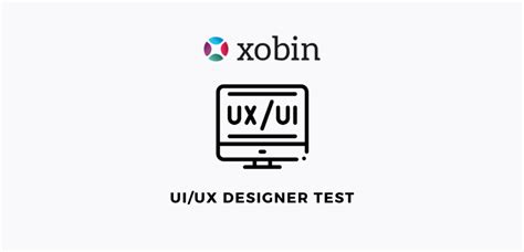 Ui Ux Assessment Test To Assess Designing Skills Xobin