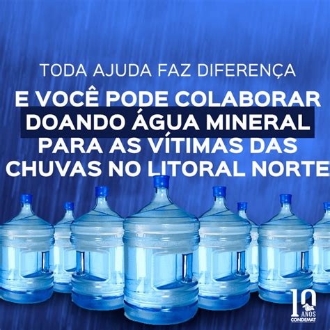 Condemat Recebe Doações De água Mineral Para Litoral Norte Condemat