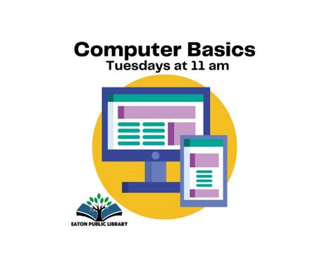 Computer Basics 101 Eaton Co
