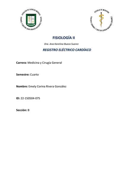 Generalidades de Electrocardiograma Emely Corina Rivera González uDocz