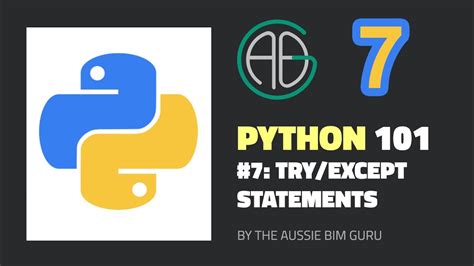 Python 101 7 Tryexcept Statements Youtube