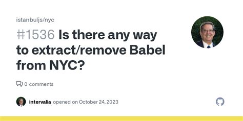 is there any way to extract remove babel from nyc · issue 1536